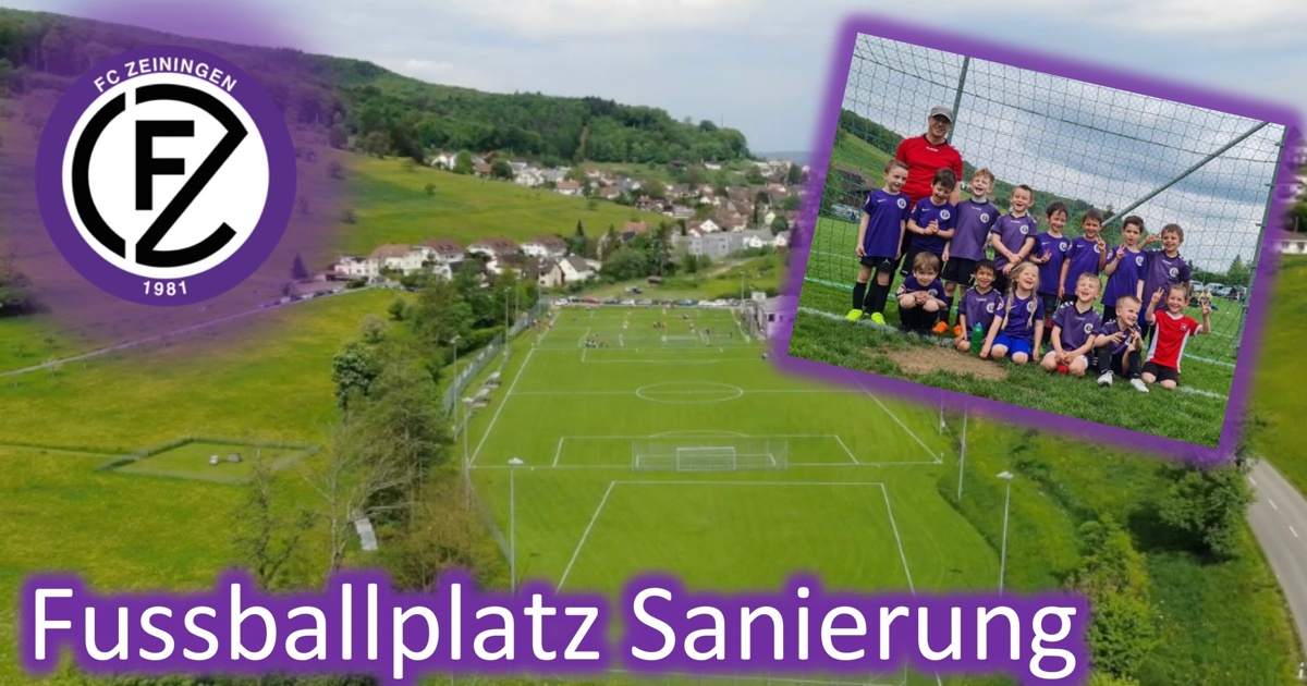 FC Zeiningen Fussballplatz Sanierung - Lokalhelden.ch - Crowdfunding ...